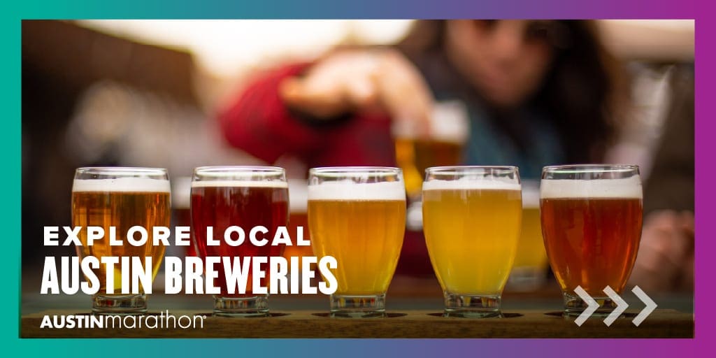 Explore these Local Austin Breweries » Austin Marathon